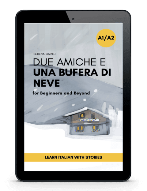 Due Amiche e Una Bufera di Neve - Short Story in Italian (A1, A2 CEFR ...